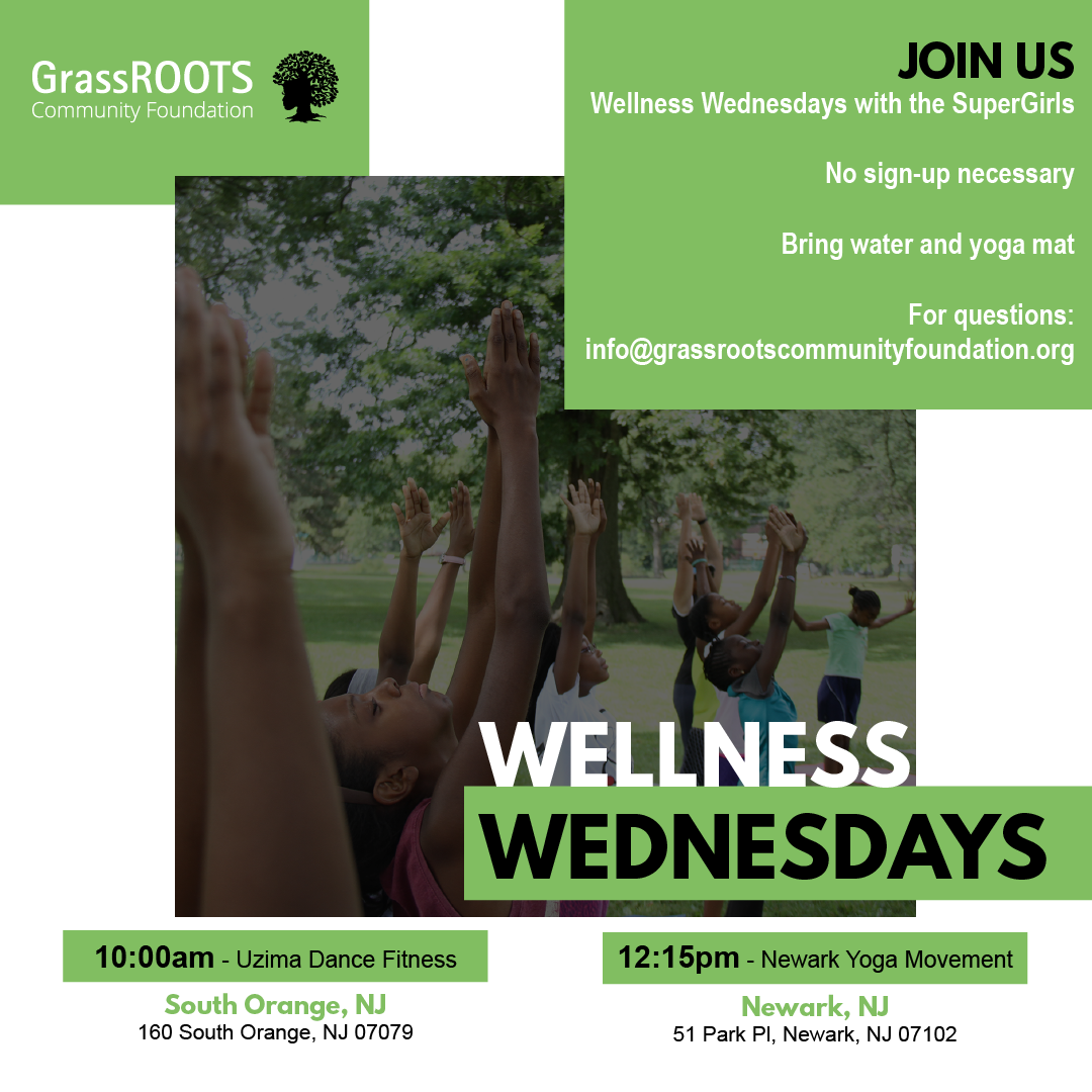 Wellness Wednesdays – GrassROOTS Community Foundation Wellness Wednesdays – GrassROOTS Community Foundation